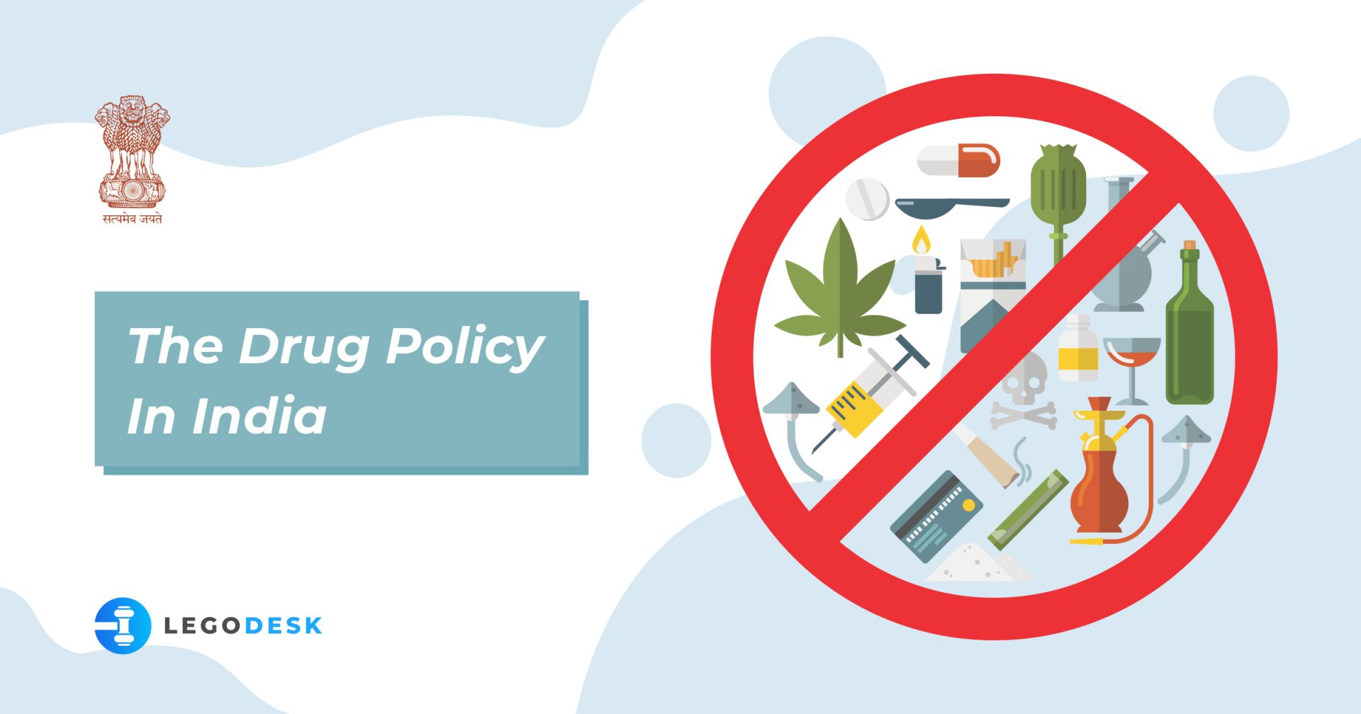 The Drug Policy In India - Legodesk